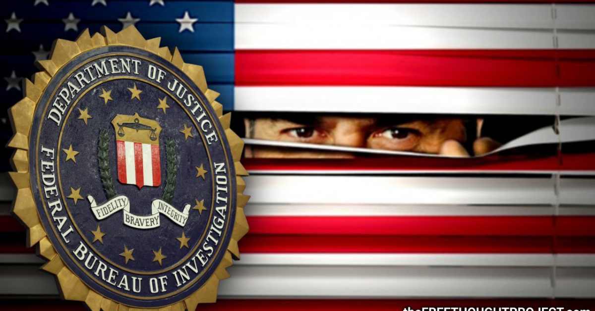 Leaked Memo Reveals FBI Creating Watchlist Labeling Millions of ...