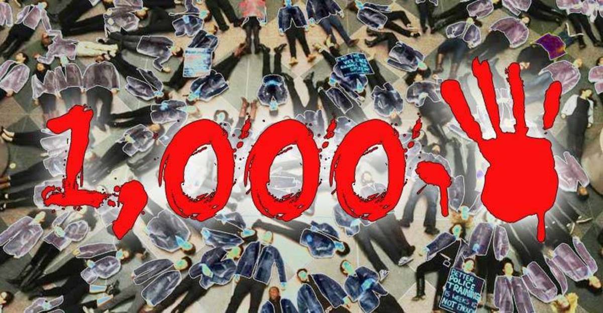 1,000 - The Number of Lives Taken in 2015 by those Sworn to Protect ...