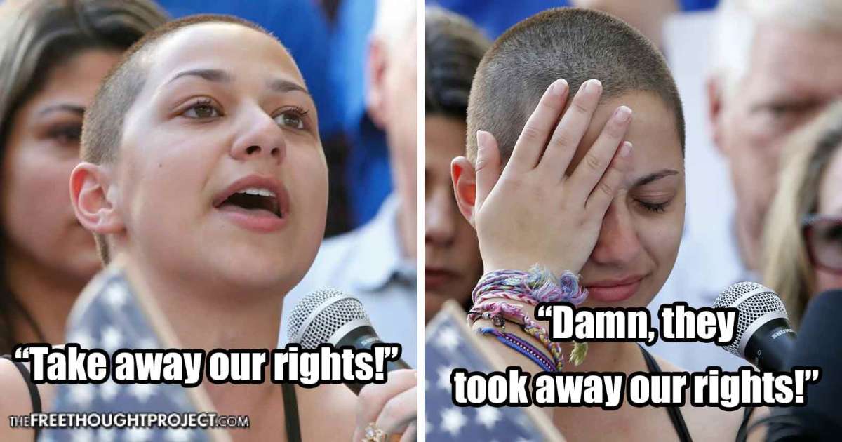 FL Students Who Begged Gov't to Take Their Rights Away, Now Angry Gov't ...