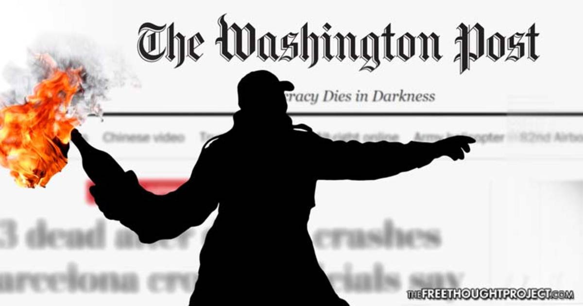 'Throw Rocks & Riot': Washington Post Article Calls For Full-On Nazi ...