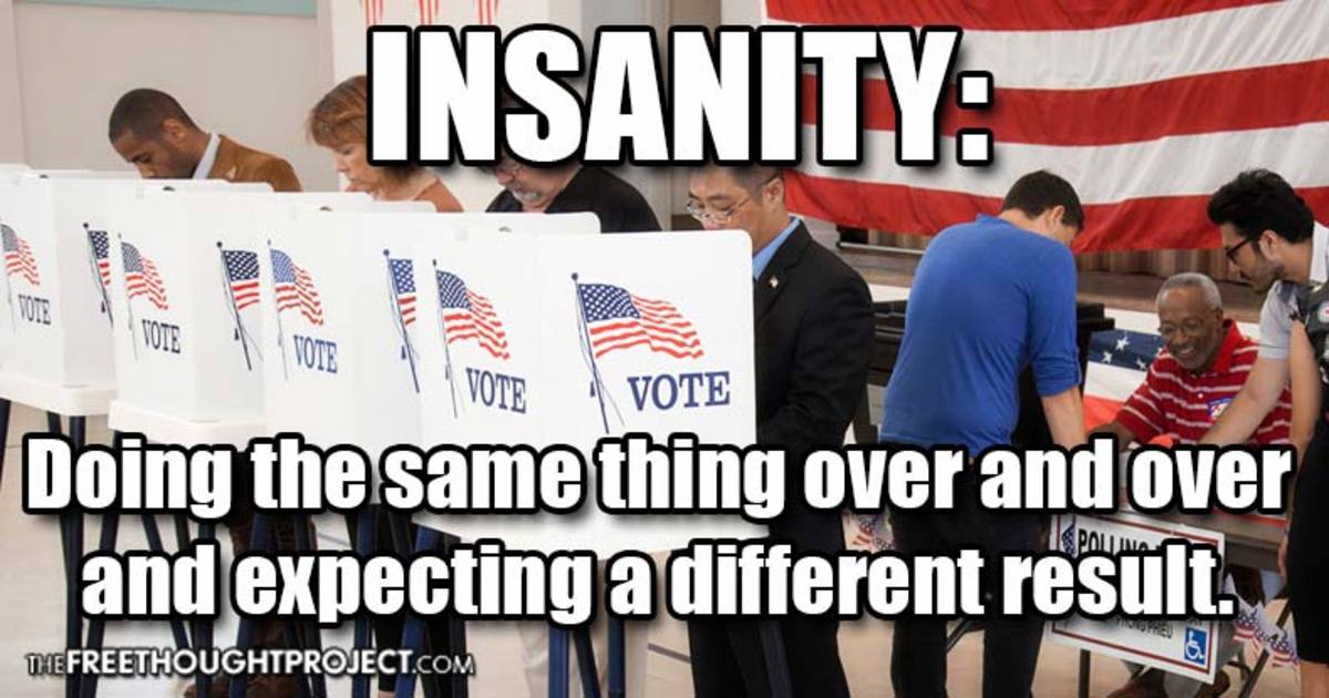 17 Reasons Why Your Vote Not Only Doesn't Count, But is Part of the ...